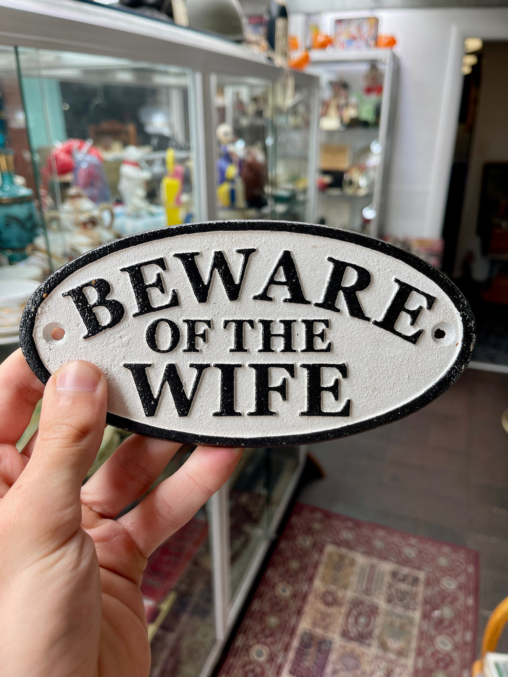 Beware of the Wife Cast Iron Sign – La La Vintage